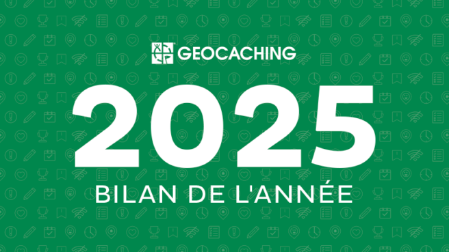 Geocaching 2025 : Rétrospective de l’année – Official Blog